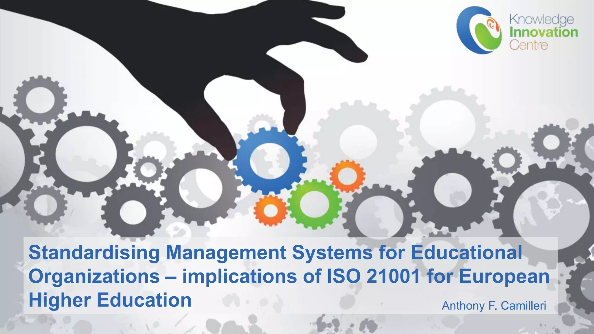Standardising Management Systems for Educational Organizations ...