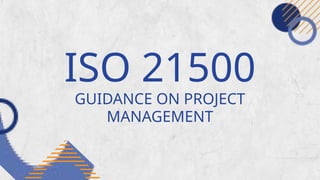 ISO 21500(2012) - Project Management - Integration | PPTX | Business | Business and Finance