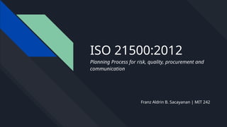 ISO 21500:2012 - Project Management - Planning Process for Risk ...