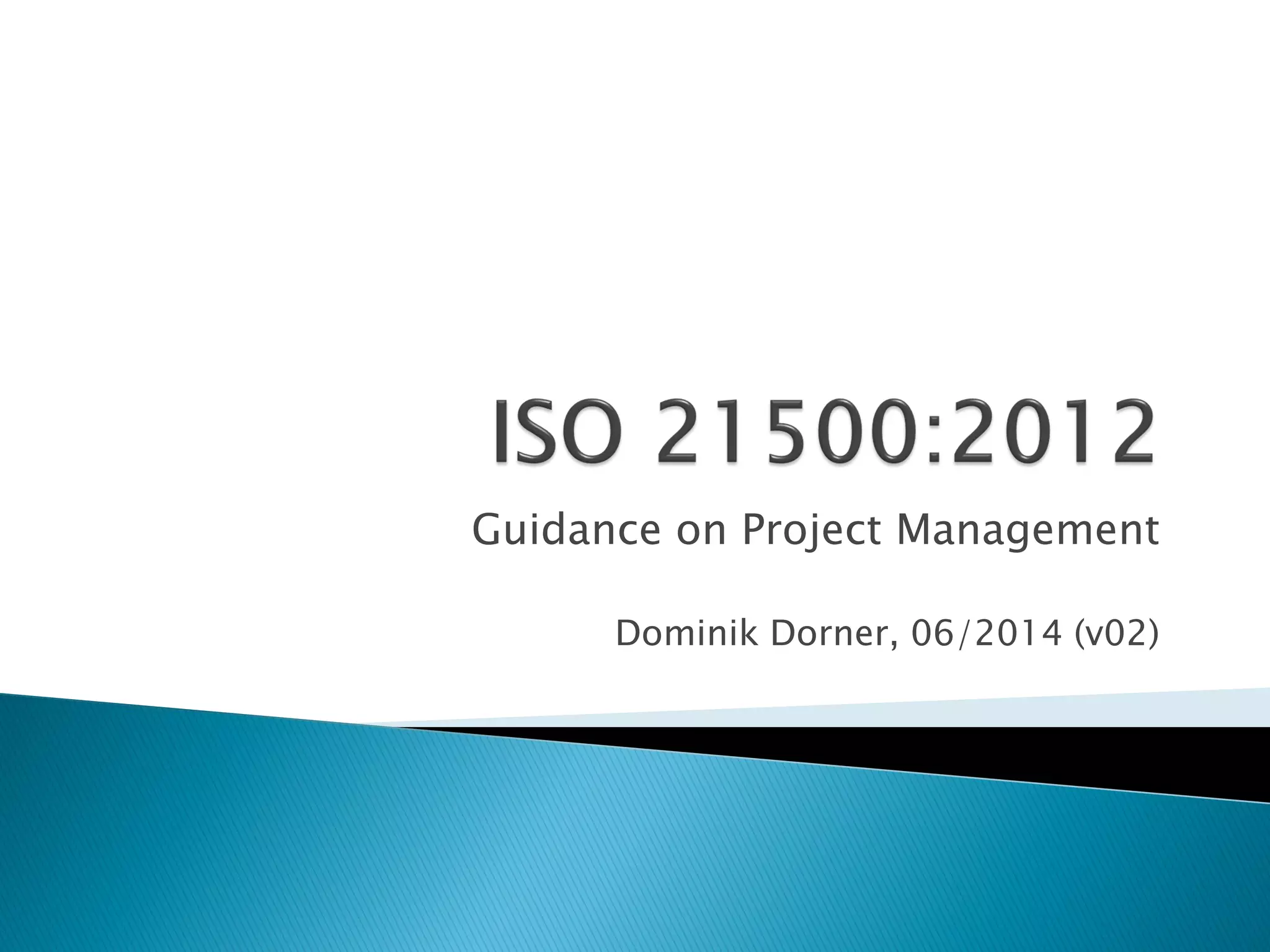 ISO 21500 - Guidance on Project Management | PPT