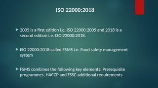 ISO 22000 2018(Food safety Management System) Awareness. | PPTX