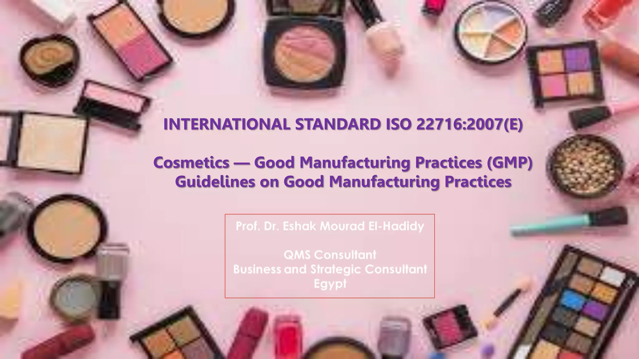 ISO22716 GMP Cosmetics.pptx