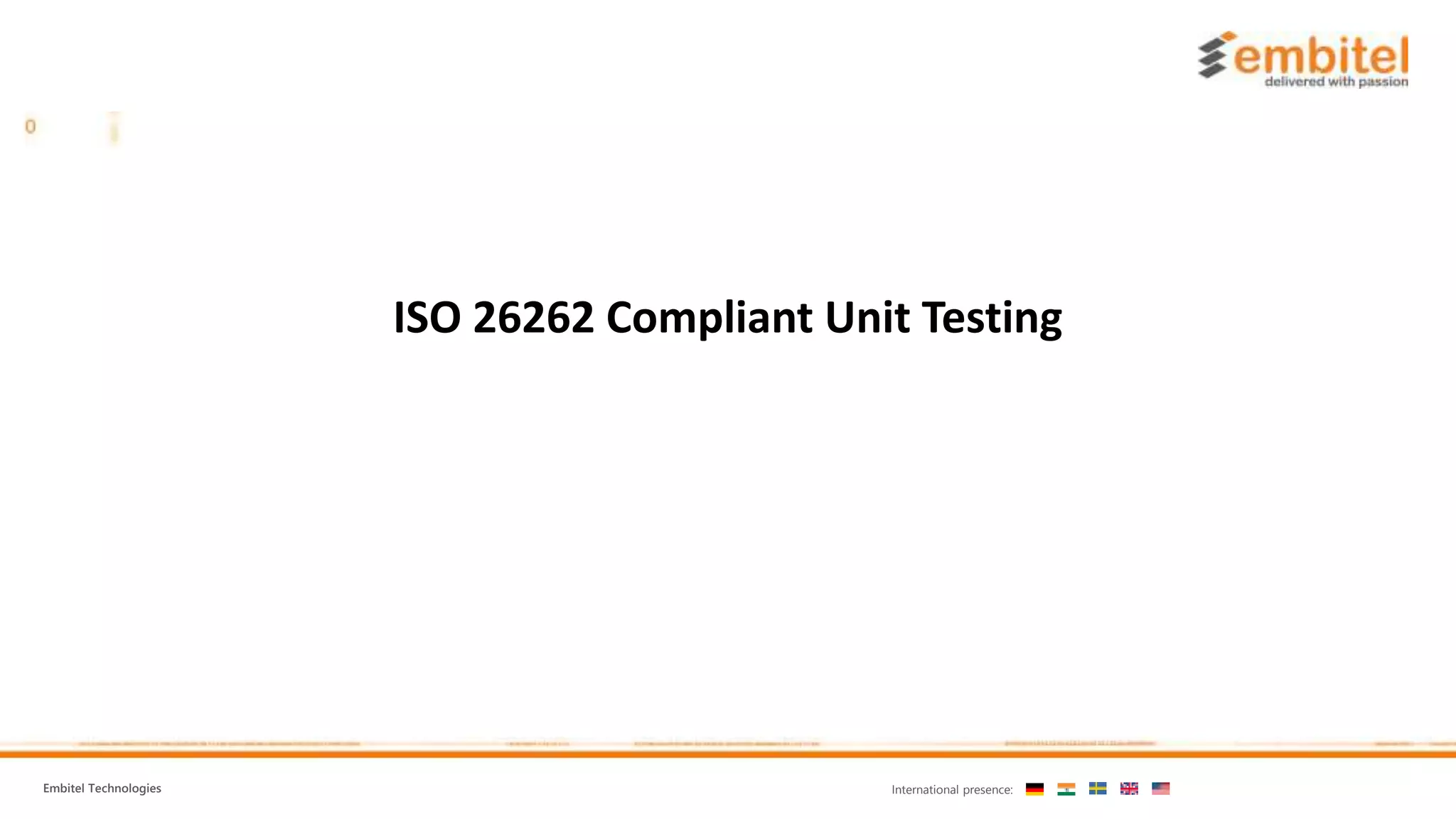 Iso 26262 Unit Testing Functional Safety In Automotive Ppt