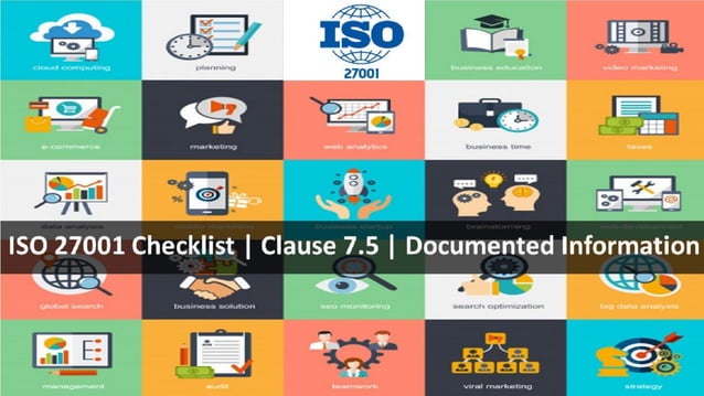 ISO 27001 Checklist - Documented Information - Clause 7.5 - 45 ...