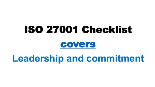 ISO 27001 checklist - Leadership and Commitment - clause 5.1 - 70 ...