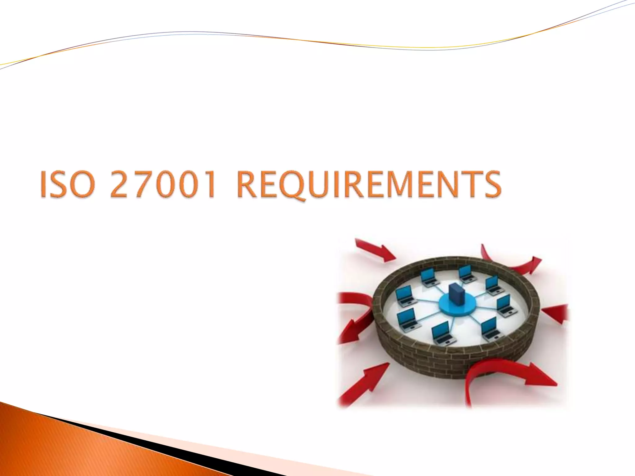 Iso 27001 isms presentation | PPTX