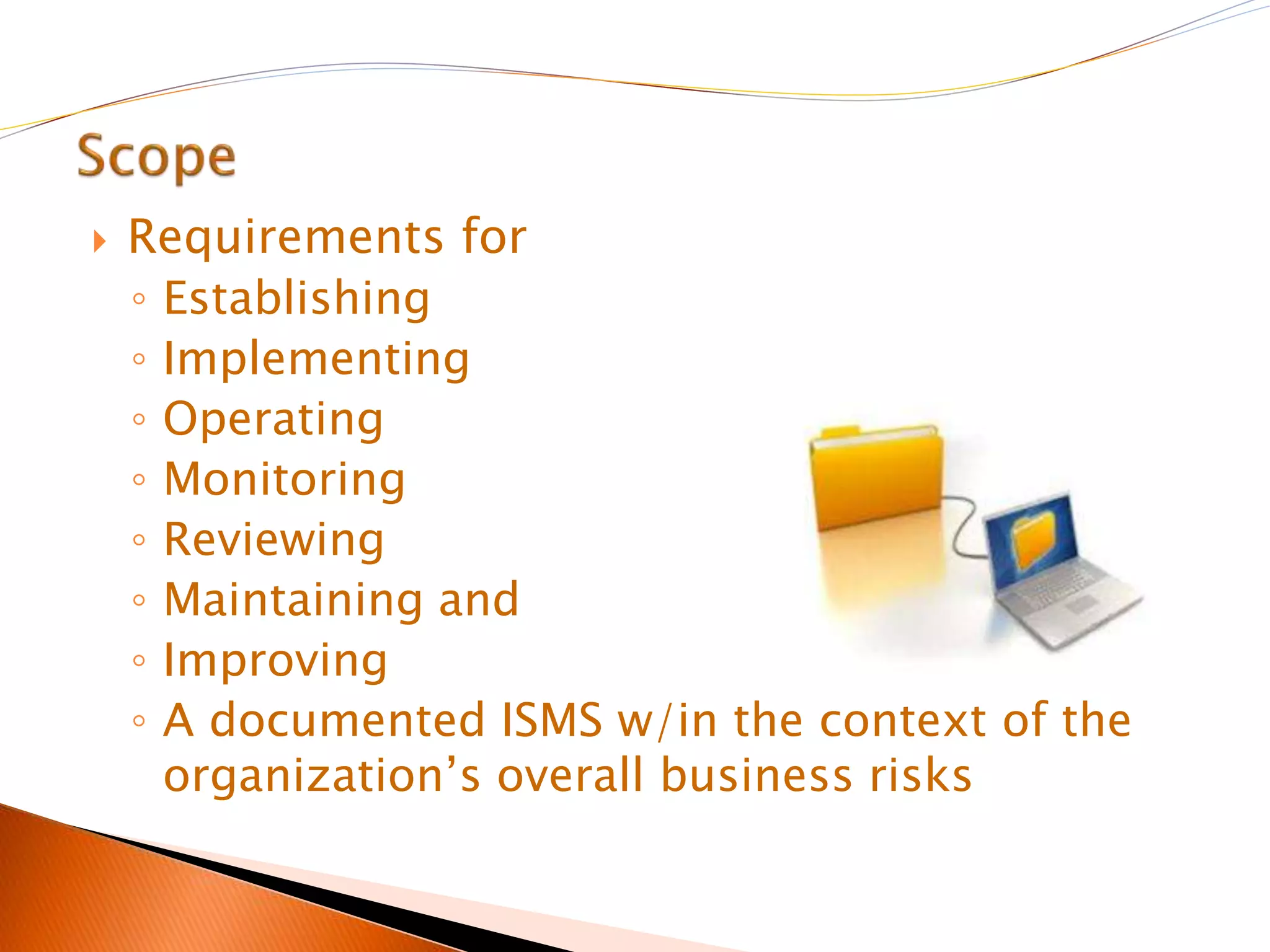 Iso 27001 isms presentation | PPTX