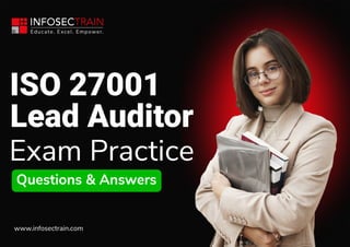 ISO 27001 Lead Auditor Exam Practice Questions and Answers-.pdf