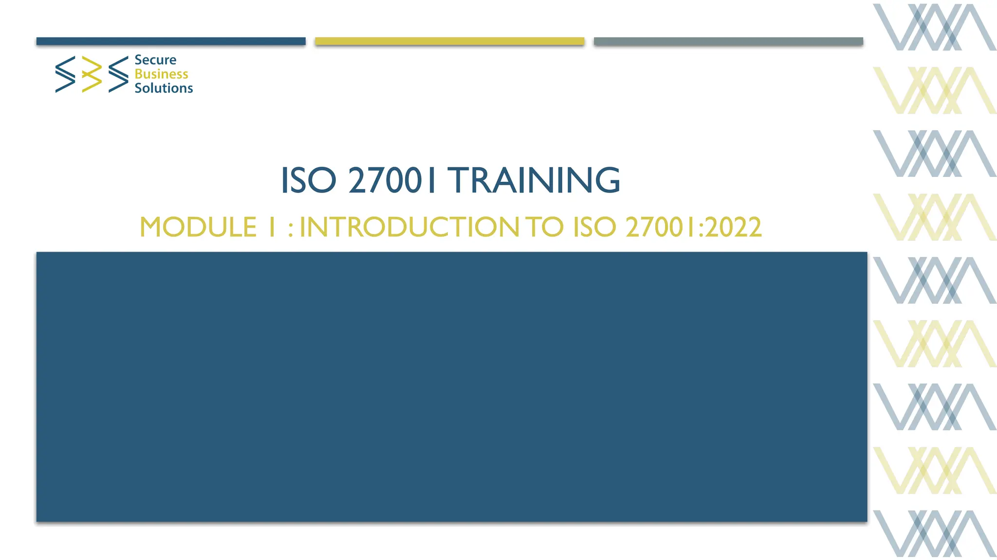 ISO 27001 Training Module 1 - An Introduction to ISO 27001.pptx