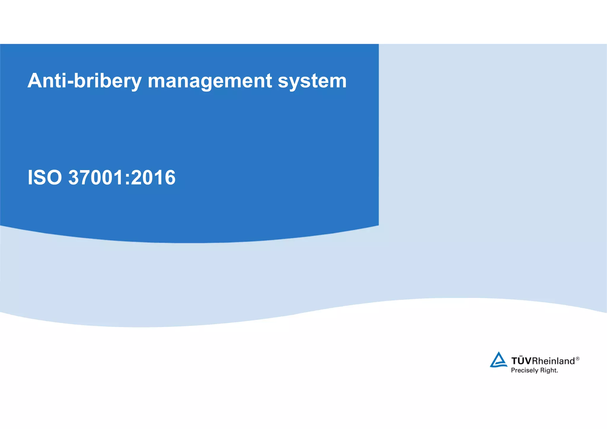 ISO 37001 : Anti Bribery Management System Fraud & Bribery Concepts, Laws & Regulations and ...