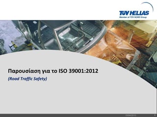 ISO 39001-2012 presentation.pdf