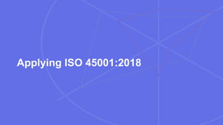 ISO 45001:2018 Health and Safety Management Software | PPTX