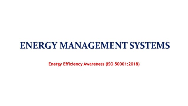 ISO 50001-2018 Energy Management Systems | PPTX