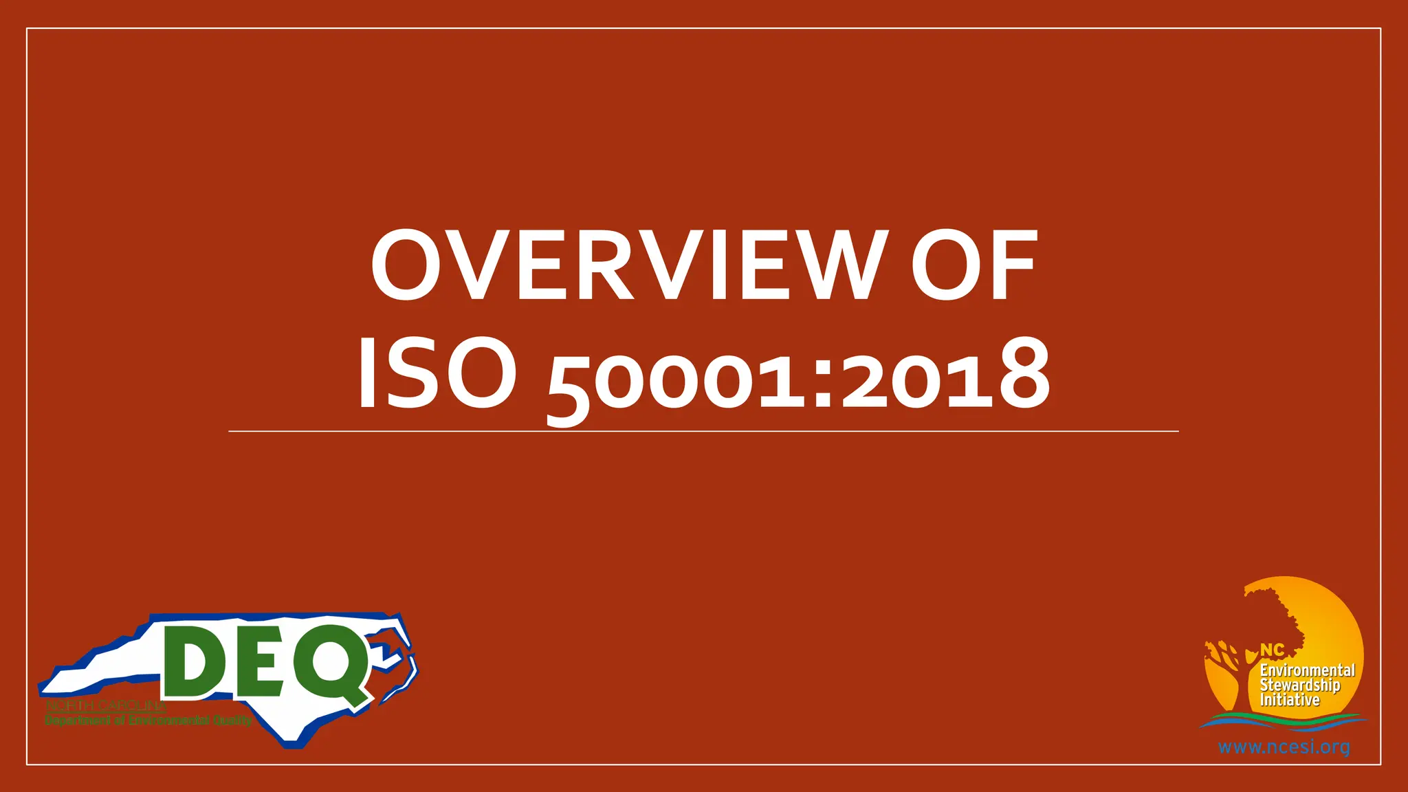 OVERVIEW OF ISO 50001:2018 - Provides a systematic way of managing an ...