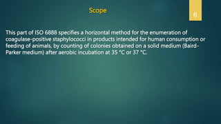 iso6888-1Staph aureus [Autosaved] (1).pptx