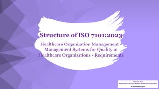 ISO 7101-2023 Quality Management System for Healthcare Organization ...