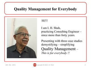 Three Case Studies - Quality Management | PPT