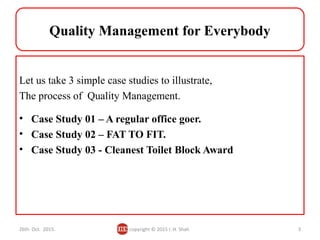 Three Case Studies - Quality Management | PPT