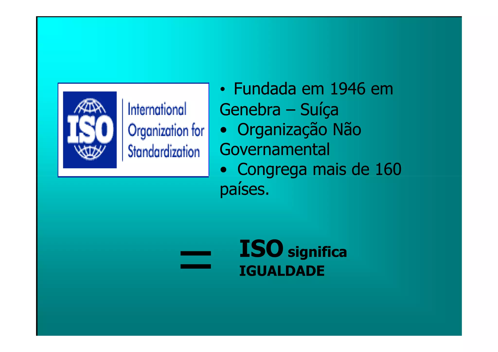 ISO 9001 2000 Apresentação dos Requisitos para Manufatura | PPT