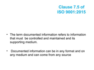 Iso 9001 2015 documented information guidlines | PPT