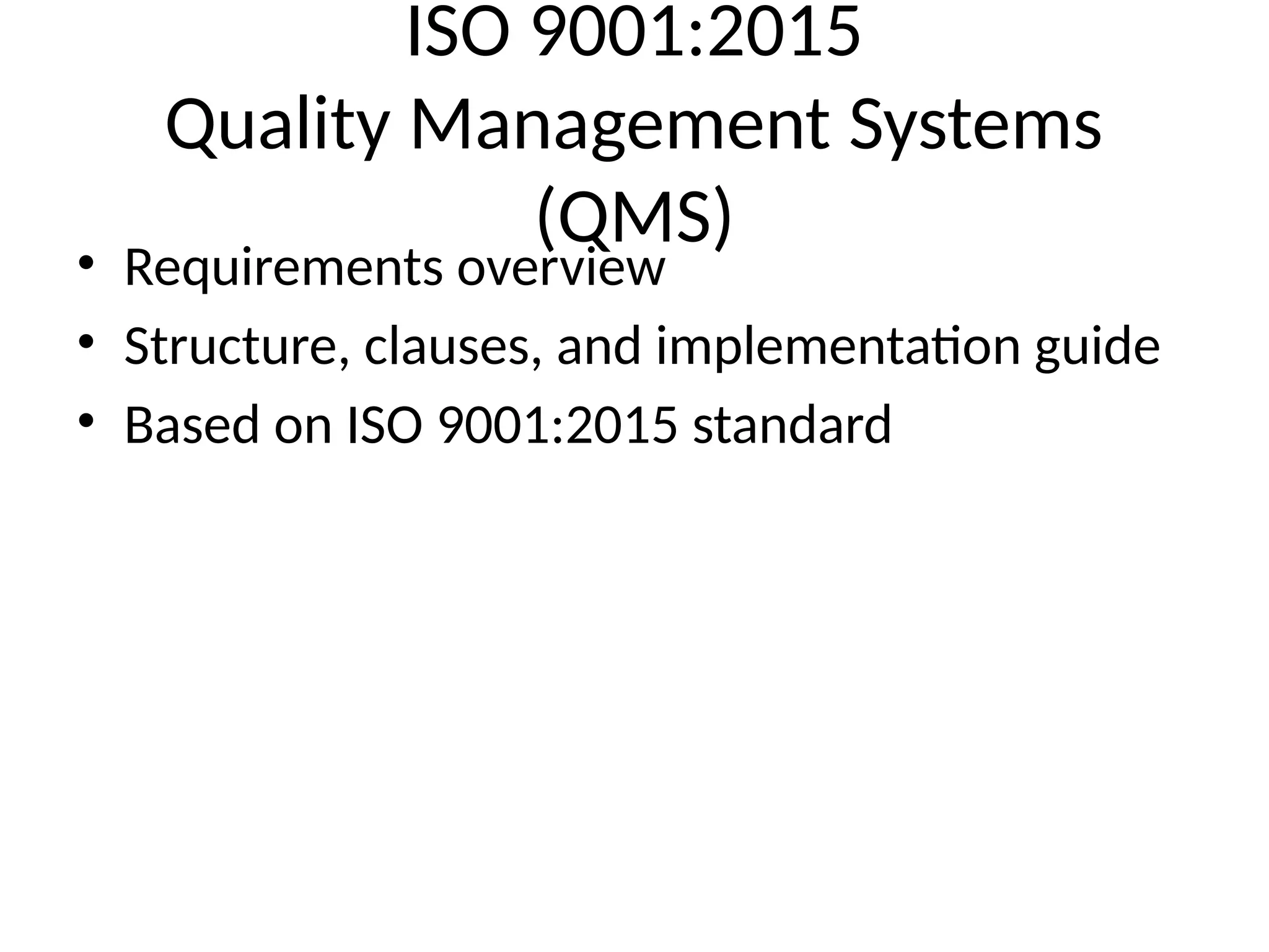 ISO_9001_2015_QMS_Overview123456789.pptx