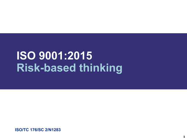 Iso9001 2015 risk_based_thinking | PPTX | Business | Business and Finance