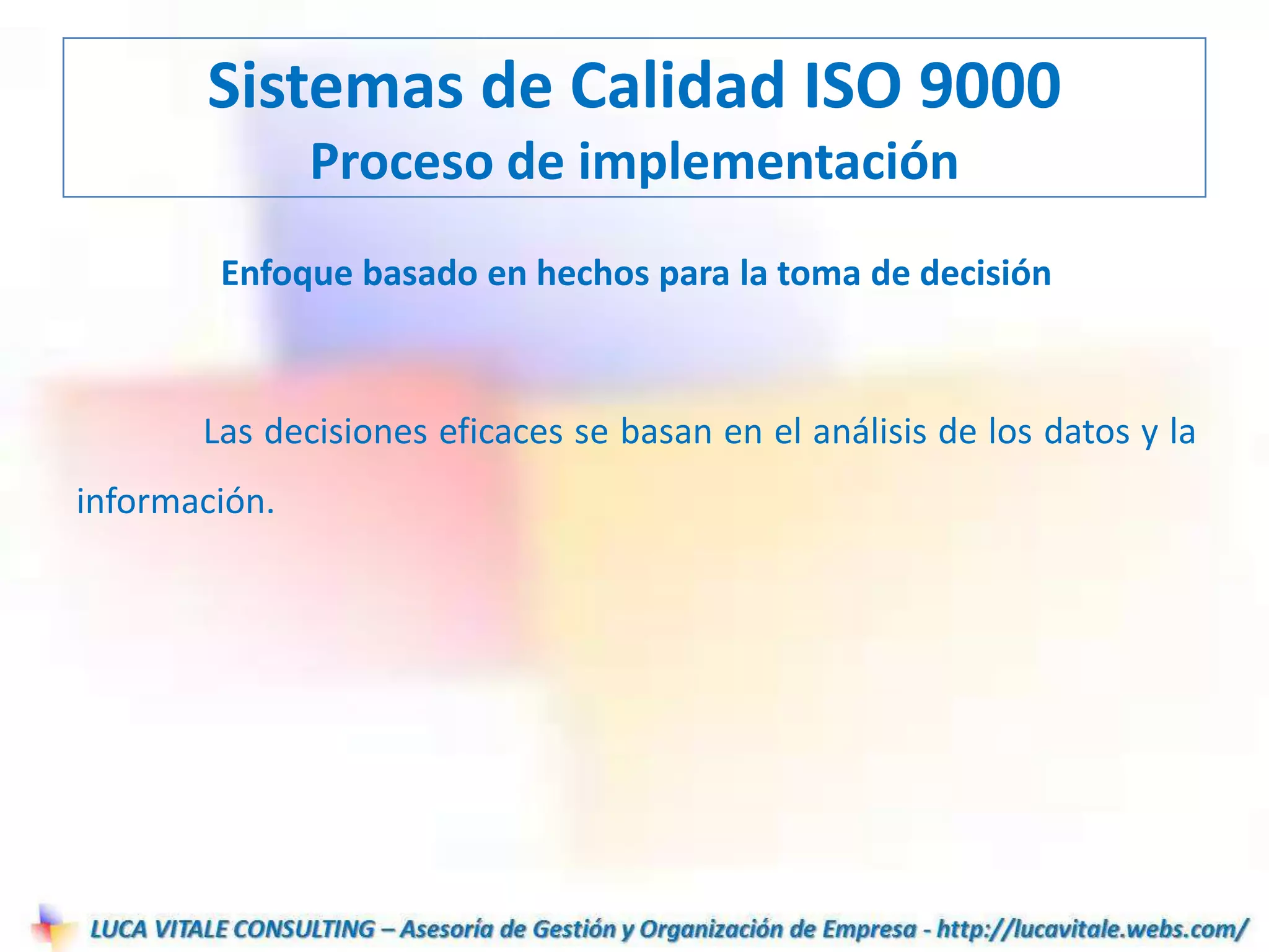 Iso9001 implementacion en empresa | PPSX