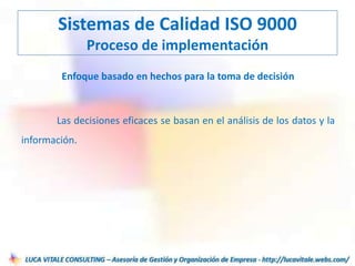 Iso9001 implementacion en empresa | PPSX