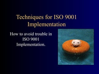 ISO 9001 Implementation Implementation 2.pptx