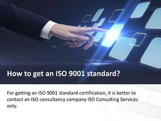 ISO 9001 Quality Management System Standard | PPTX