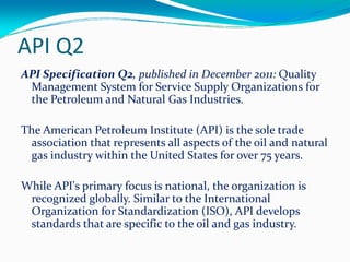 Iso 9001 versus api q2 presentation | PDF
