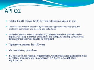 Iso 9001 versus api q2 presentation | PDF