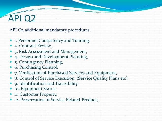 Iso 9001 versus api q2 presentation