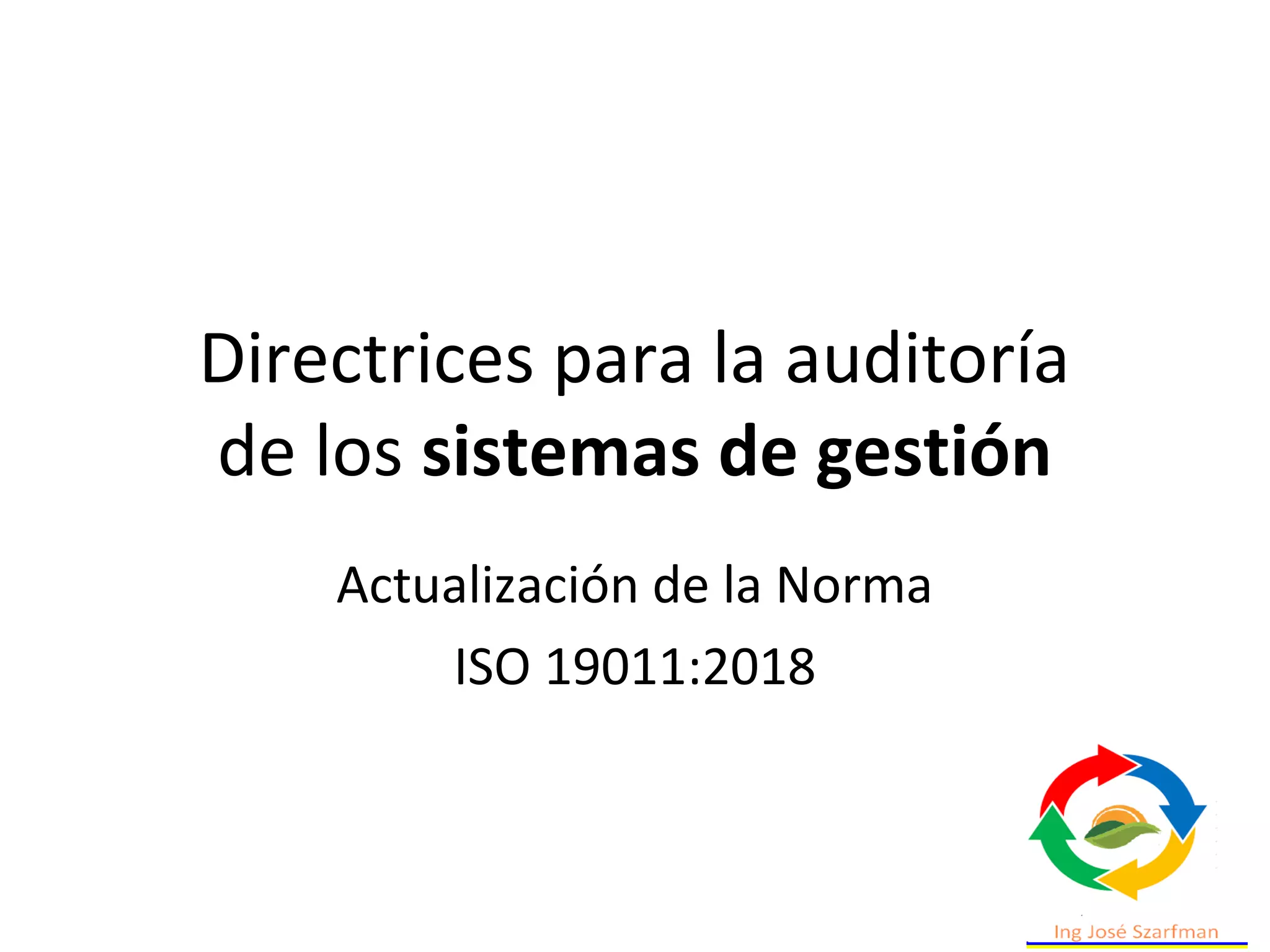 Iso 9 norma iso 19011 actualizacion | PPT