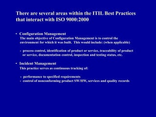ISO and ITIL Best Practices in IT Services and Quality Management.ppt