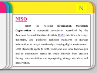 ISO and NISO | PPTX