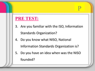 ISO and NISO | PPTX