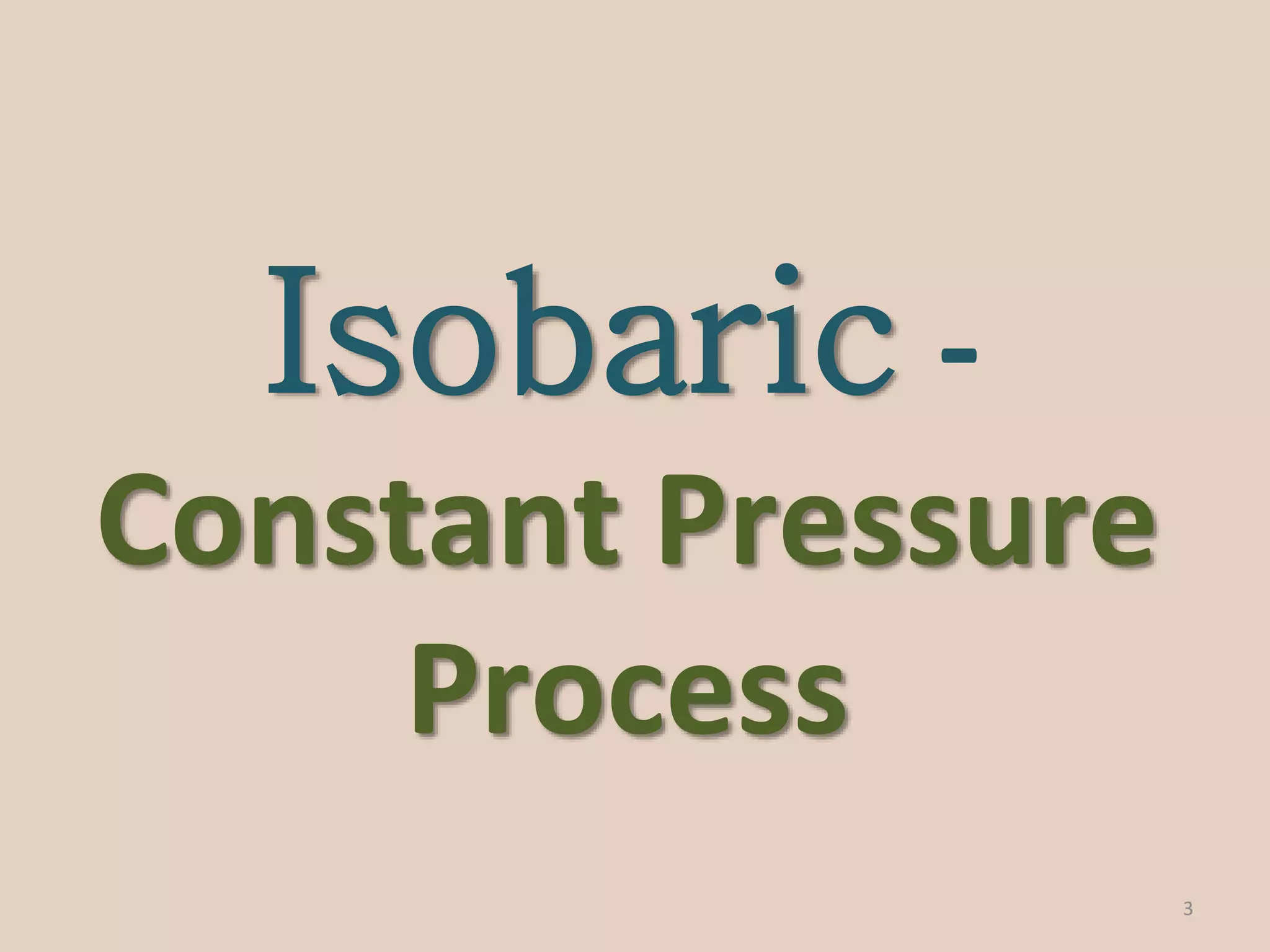 Isobaric process | PPTX