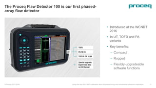 Using the new ISO 19675 calibration block for phased-array and ...