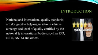 ISO, BSTI, ASTM.pptx | Business Accounting & Finance | Business