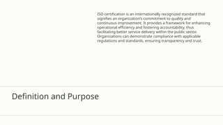 Elevating Governance: The Power of ISO Certification for Public Sector | PPTX