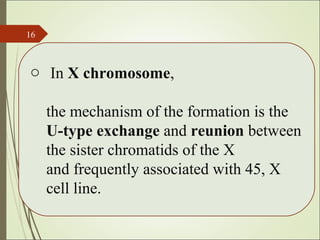 Isochromosomes | PPT