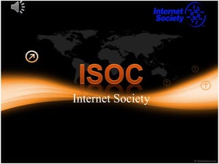 ISOC (internet society) | PPT