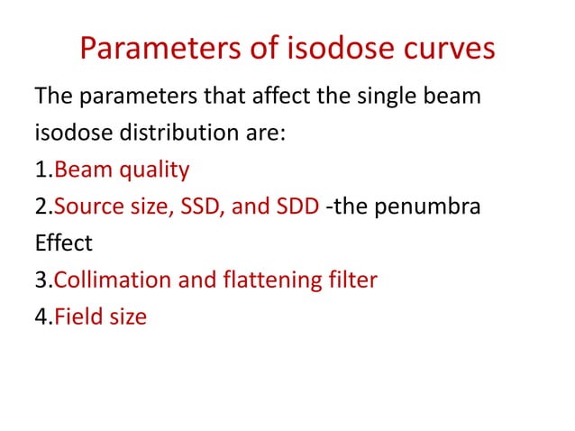 Isodose curves RADIATION ONCOLOGY | PPTX | Physics | Science