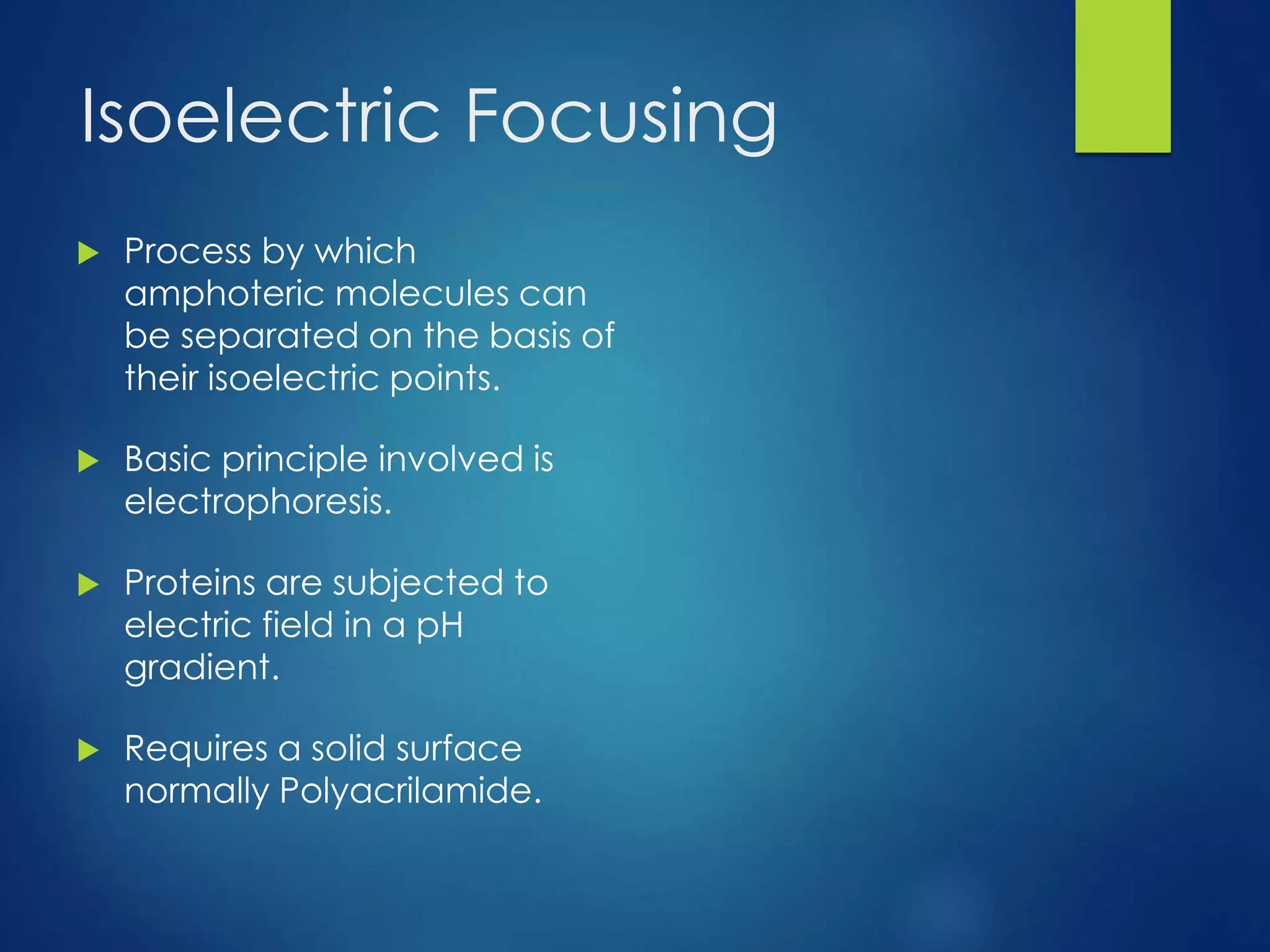 Isoelectric Focusing | PPSX