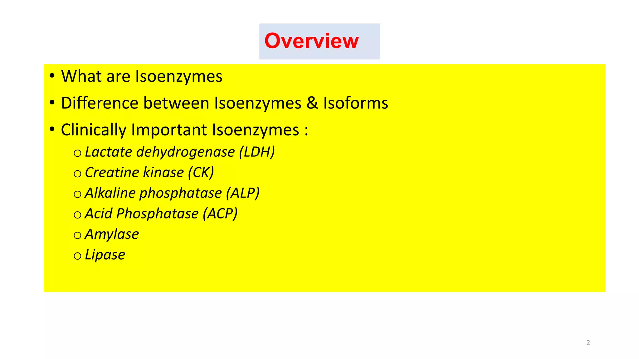 Isoenzymes - Diagnostic Methods & Importance.pptx
