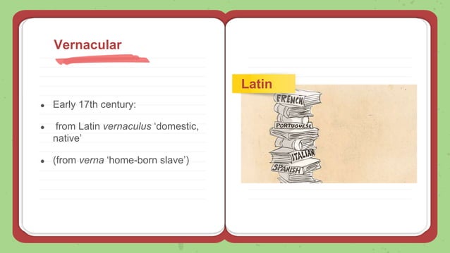 Isogloss, Dialect, Idiolect, Vernacular.pptx