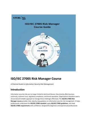 Complete Guide to ISO/IEC 27005 Information Security Risk Management | PDF