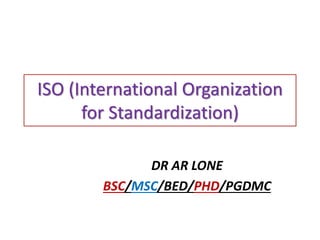 ISO (International Organization for Standardization).pptx