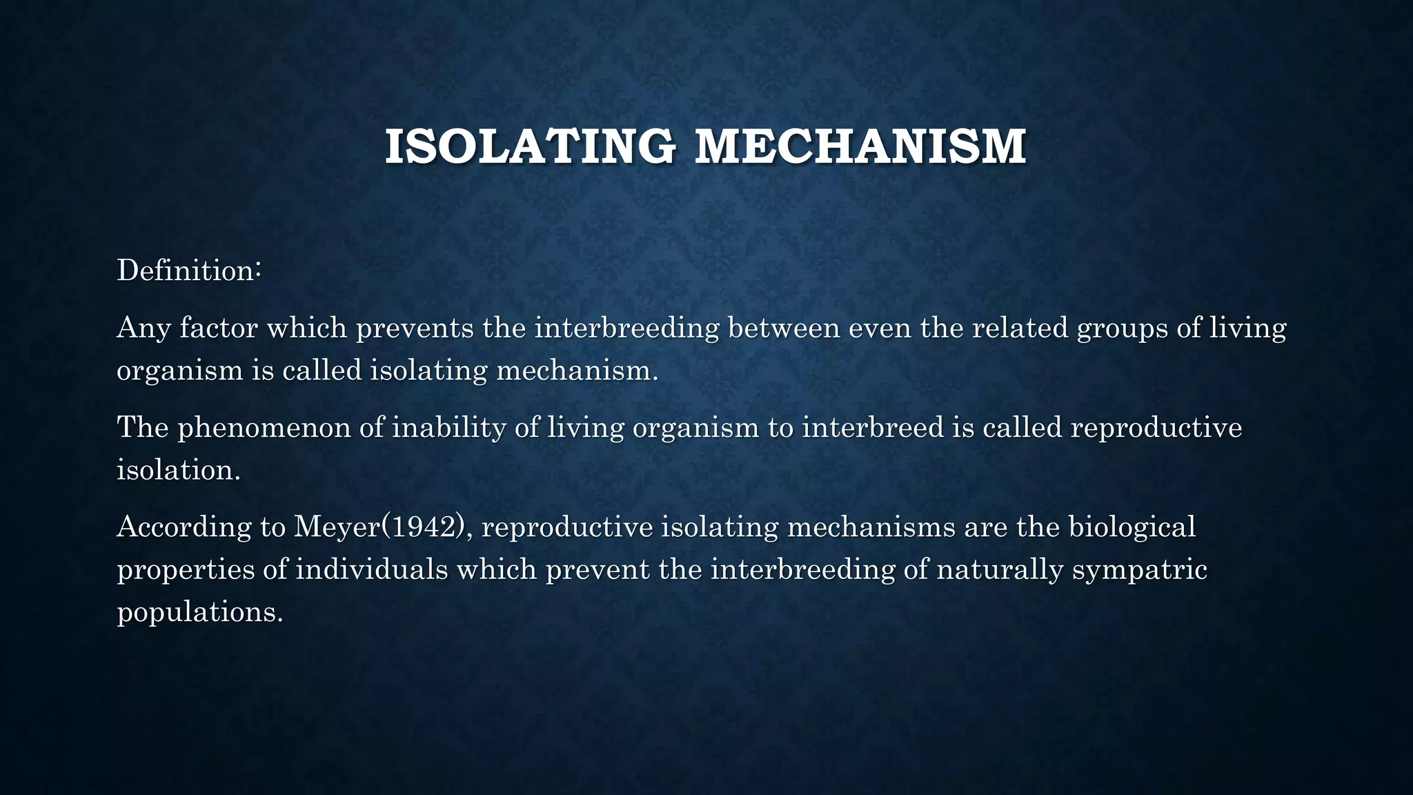 Isolating mechanism and speciation in time 1 | PPTX